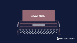 What is Voice Over? Beginners Guide!